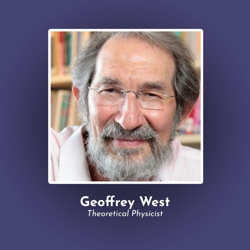 Geoffrey West: "Metabolism and the Hidden Laws of Biology” - The Great ...
